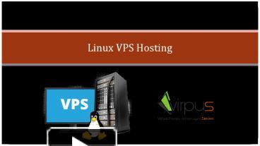 PPT – Linux vps hosting (14) PowerPoint presentation | free to download ...
