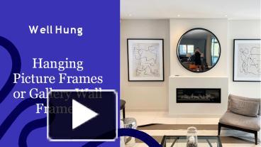PPT – Hanging Picture Frames or Gallery Wall Frames PowerPoint ...
