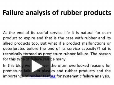 Failure analysis of rubber products presentation | free to download