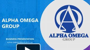 PPT – ALPHA OMEGA GROUP Provide the Best Quality Services PowerPoint ...