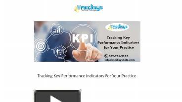 Tracking Key Performance Indicators For Your Practice presentation ...