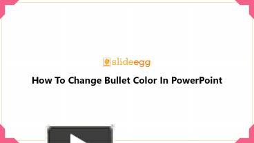 How To Change Bullet Color In PowerPoint presentation | free to download