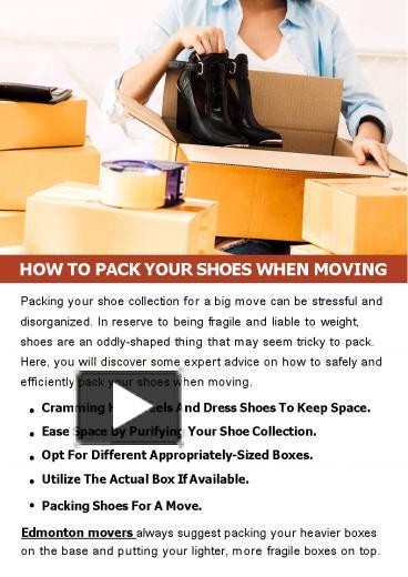 PPT – HOW TO PACK YOUR SHOES WHEN MOVING PowerPoint presentation | free ...