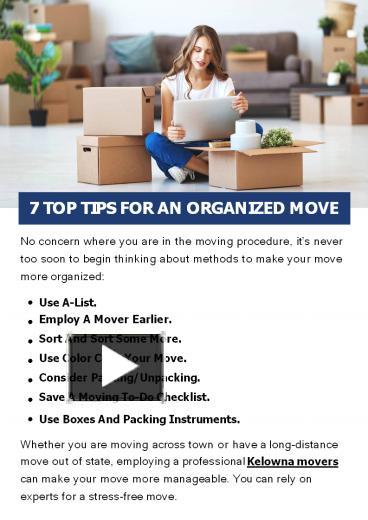 PPT – 7 TOP TIPS FOR AN ORGANIZED MOVE PowerPoint presentation | free ...