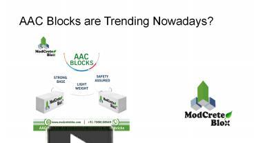 PPT – AAC Blocks are Trending Nowadays? PowerPoint presentation | free ...