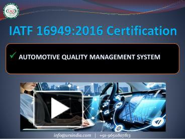 IATF 16949 for Automotive Quality Management System presentation | free ...