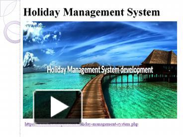 Holiday Management System (3) presentation | free to download