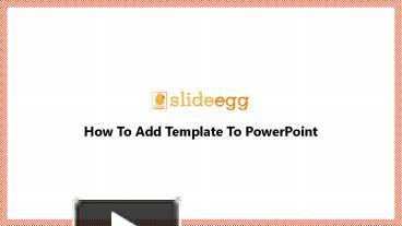 How To Add Template To PowerPoint presentation | free to download