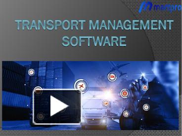 Transport Management Software presentation | free to download