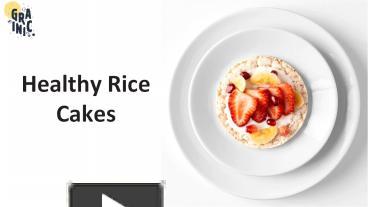 Rice cakes - Grainic presentation | free to download