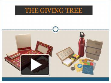 The Giving Tree- Best Personalized Corporate Gifts presentation | free ...
