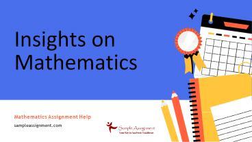 Insights on Mathematics | Mathematics Assignment Help presentation ...