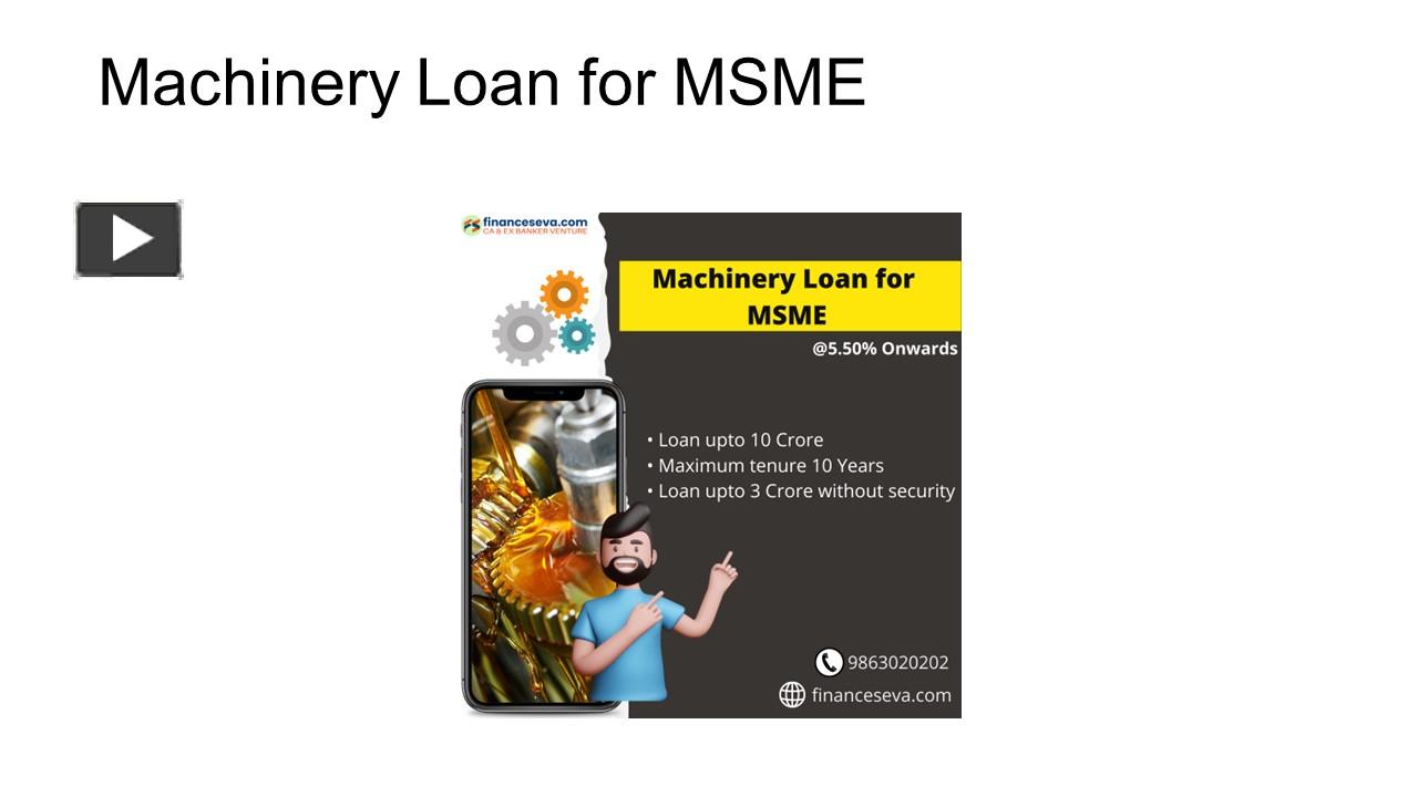 PPT – Machinery Loan for MSME PowerPoint presentation | free to ...