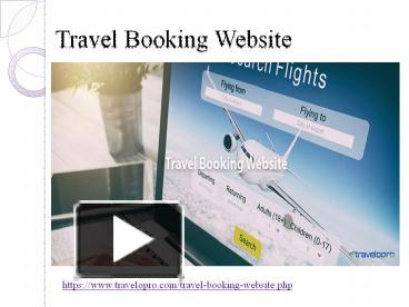 PPT – Travel Booking Website (3) PowerPoint presentation | free to ...