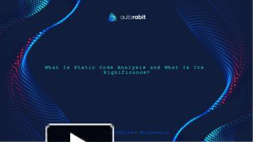 What Is Static Code Analysis and What Is Its Significance? presentation ...