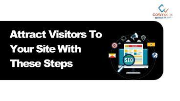 PPT – Attract Visitors to your Sites PowerPoint presentation | free to ...
