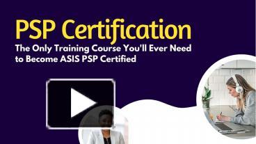 PPT – PSP Certification - The Only Training Course You'll Ever Need to ...