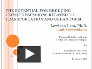 THE POTENTIAL FOR REDUCING CLIMATE EMISSIONS RELATED TO TRANSPORTATION ...