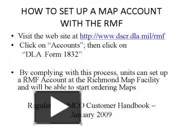 HOW TO SET UP A MAP ACCOUNT WITH THE RMF presentation | free to view