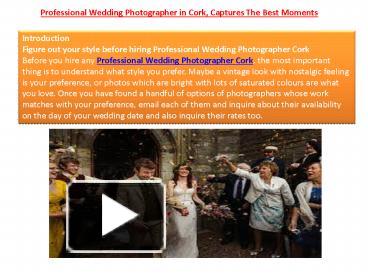 Professional Wedding Photographer in Cork, Captures The Best Moments ...