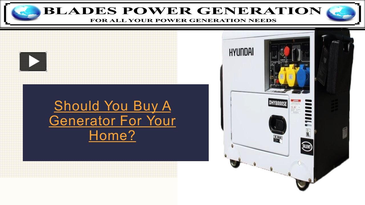 Should You Buy A Generator For Your Home? presentation | free to download