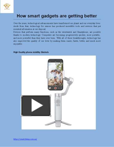 PPT – How smart gadgets are getting better PowerPoint presentation ...