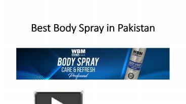 Best Body Spray in Pakistan presentation | free to download
