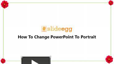 How To Change PowerPoint To Portrait presentation | free to download