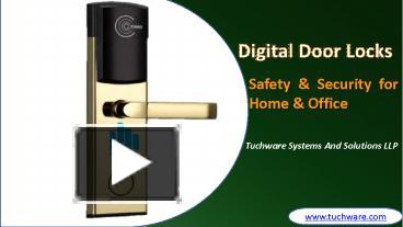 Digital Door Locks: Safety & Security for Home & Office presentation ...