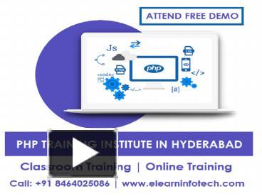 PPT – PHP Training in Hyderabad with 2 projects PowerPoint presentation ...