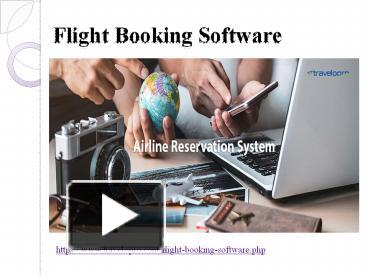 PPT – Flight Booking Software PowerPoint presentation | free to ...