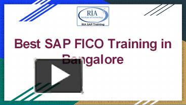 PPT – Best SAP FICO Training in Bangalore (1) PowerPoint presentation ...