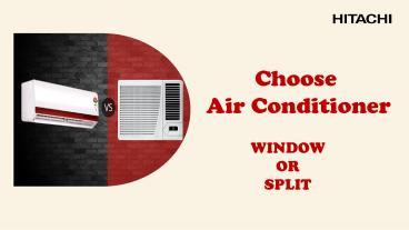 Choose between Window or Split AC presentation | free to download