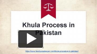 Let Know Khula Process in Pakistan For Females presentation | free to ...