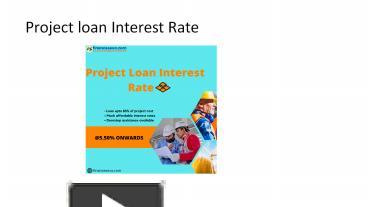 PPT – Project loan Interest Rate (1) PowerPoint presentation | free to ...