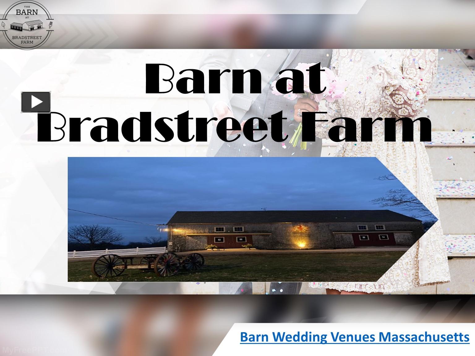 Barn Weddings MA - Create a Fun Environment With Us presentation | free ...