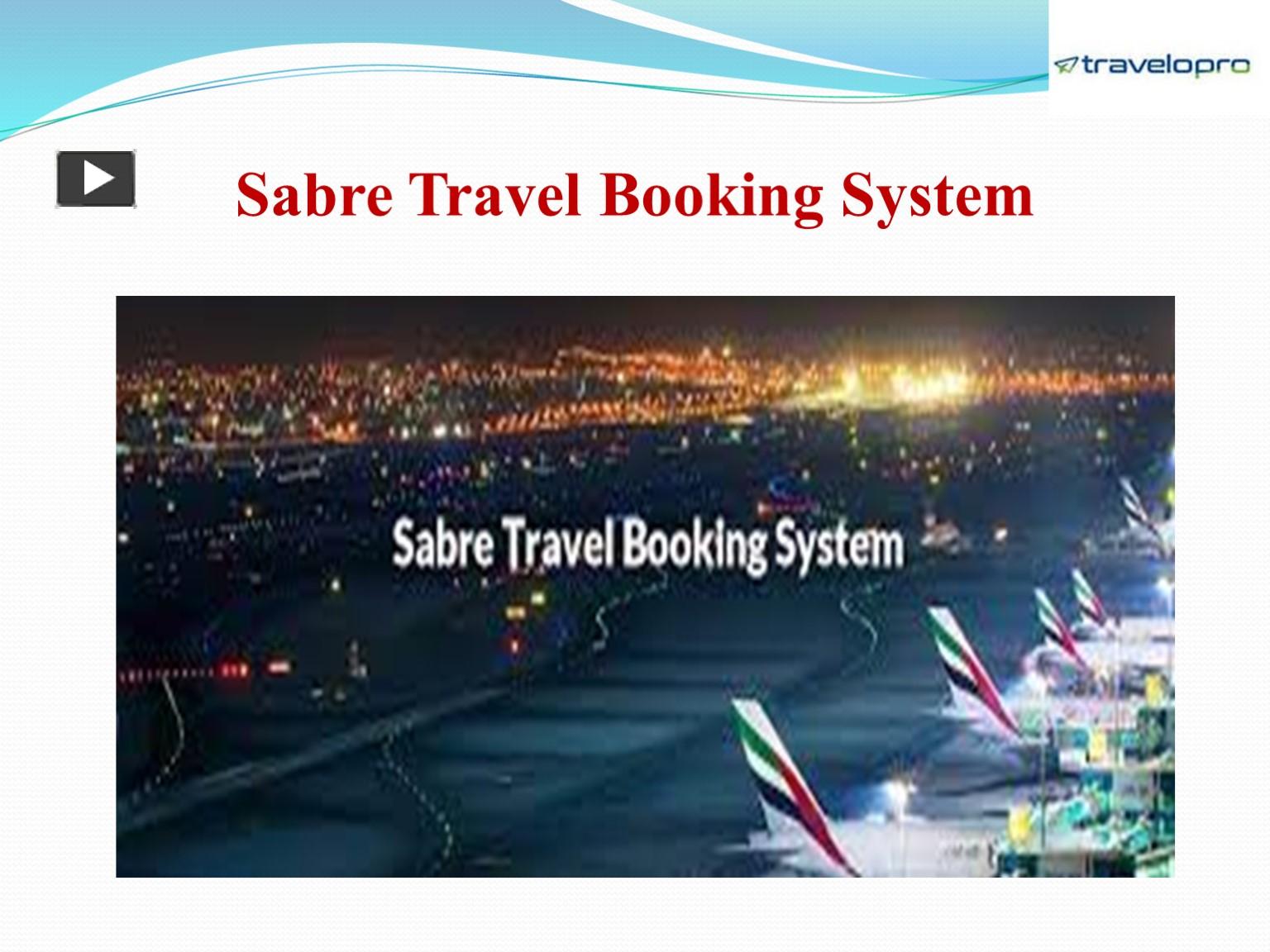 PPT – Sabre Travel Booking System PowerPoint presentation | free to ...