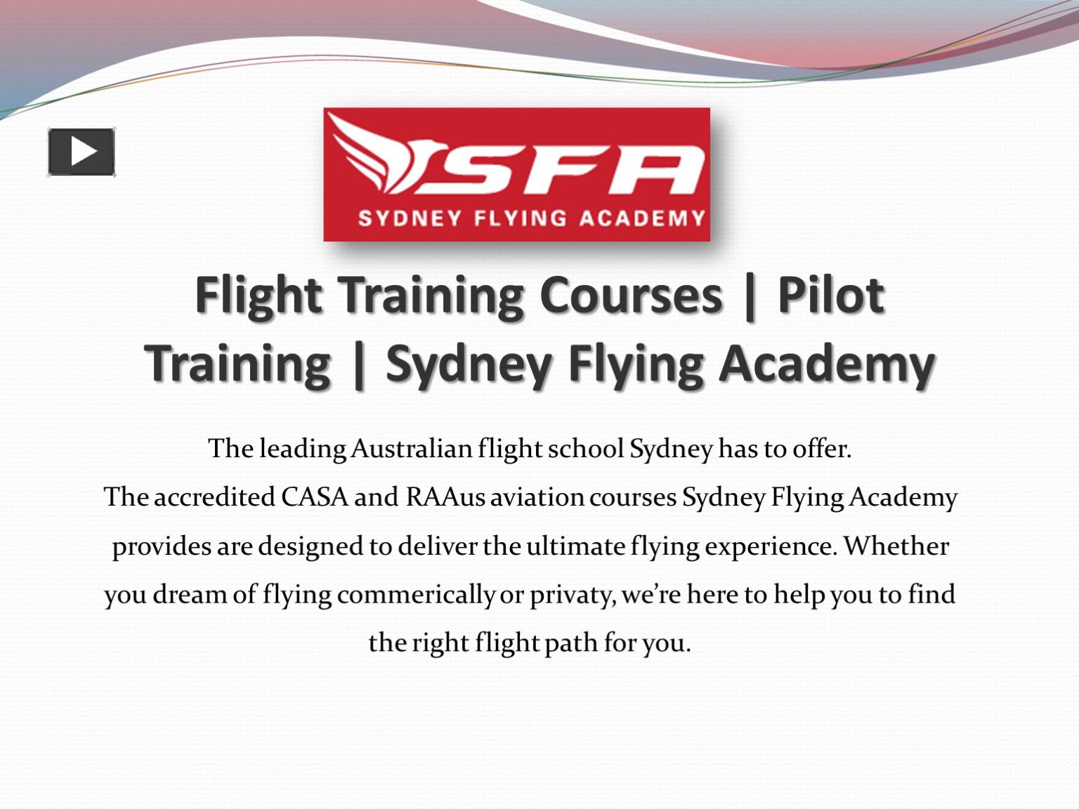PPT – Flight Training Courses | Pilot Training | Sydney Flying Academy ...