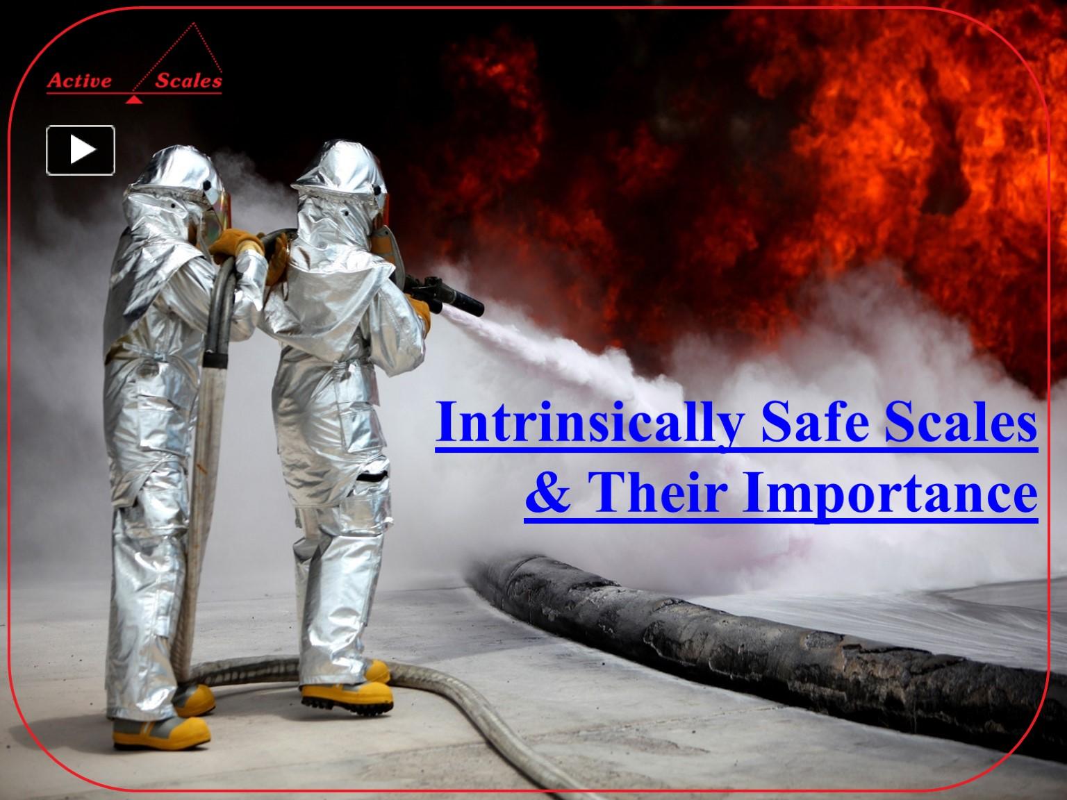 PPT – Intrinsically Safe Scales and Their Importance PowerPoint ...