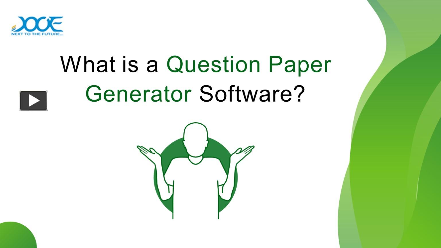 PPT – What is a Question Paper Generator Software? PowerPoint ...