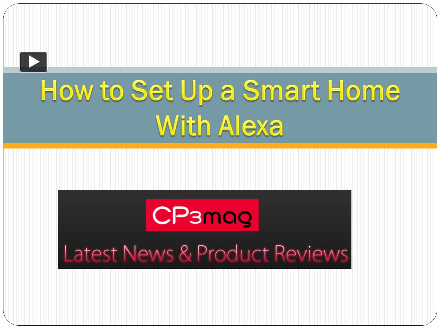 PPT – How to Set Up a Smart Home With Alexa PowerPoint presentation ...