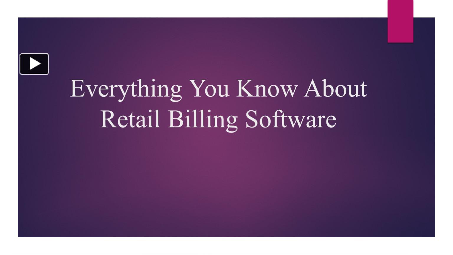 PPT – Know About Retail Billing Software PowerPoint presentation | free ...