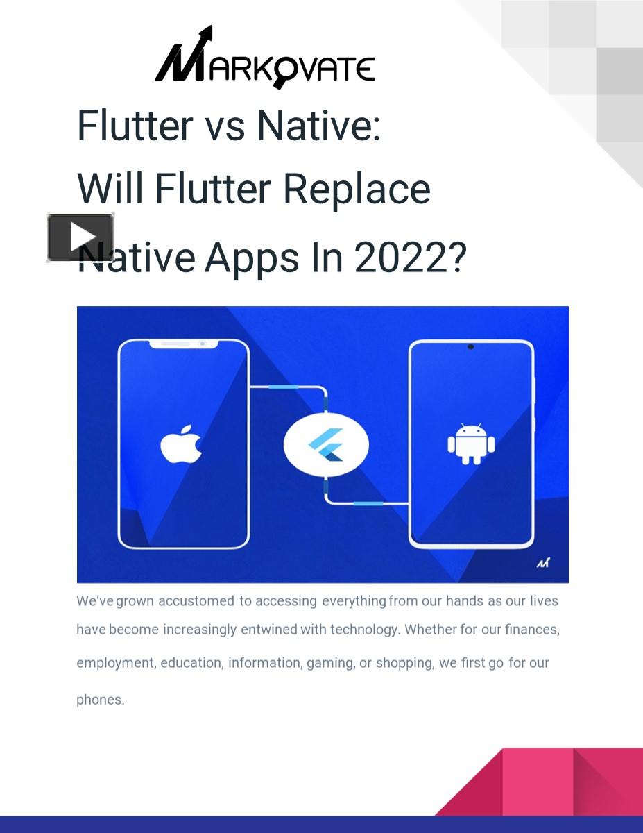 Flutter vs Native: Will Flutter Replace Native Apps In 2022 ...