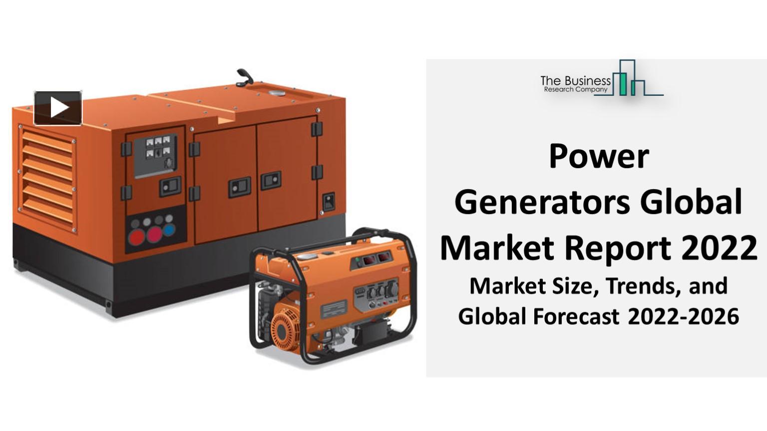 PPT – Power Generators Market Research Outlook 2022-2031 | Product ...