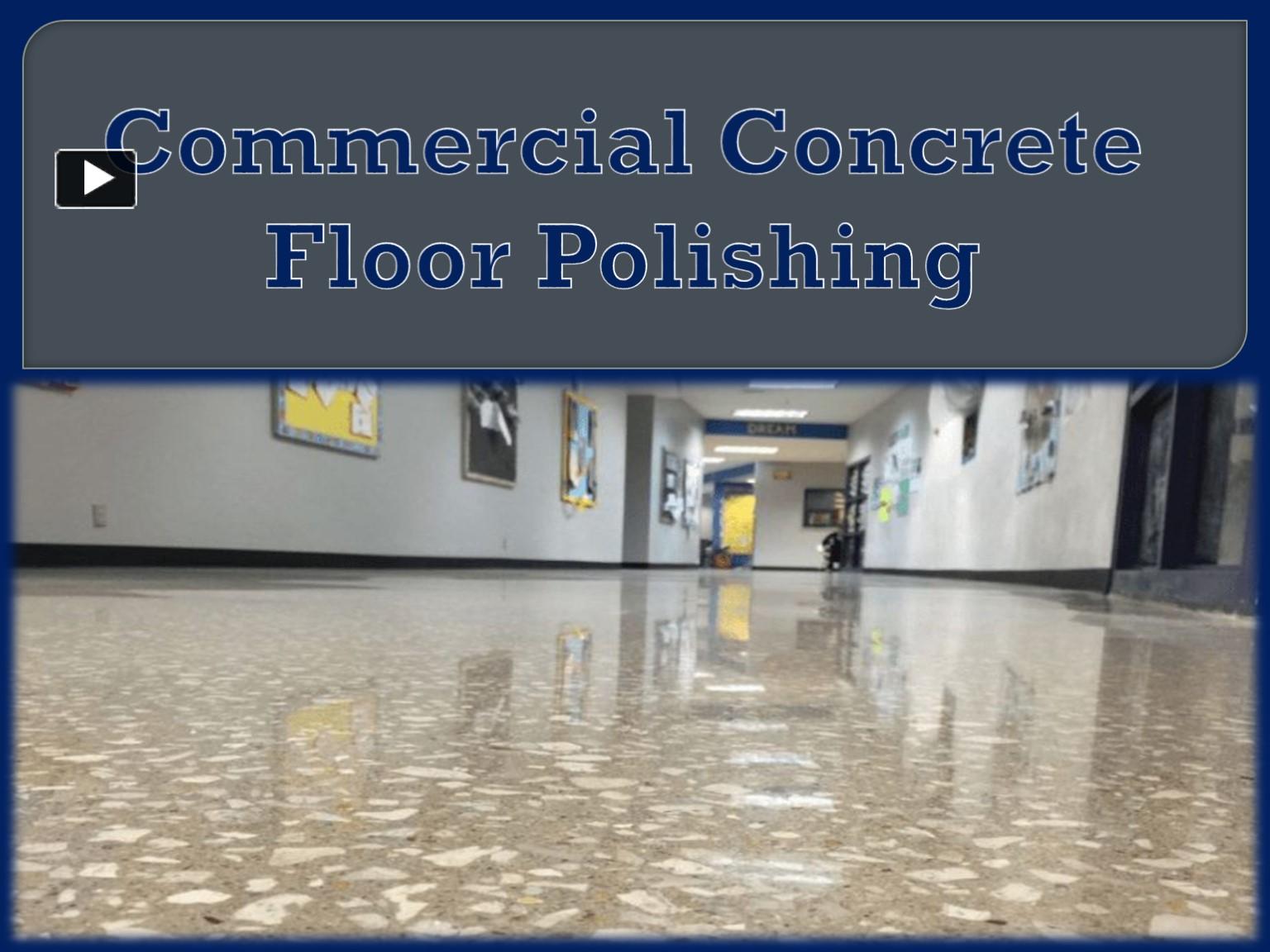 Commercial Concrete Floor Polishing presentation | free to download