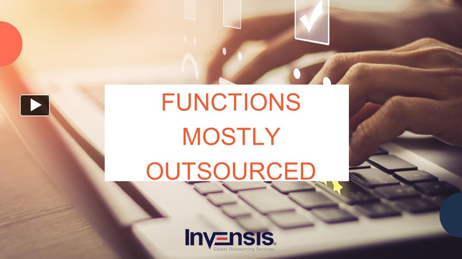 Functions Mostly Outsourced (1) presentation | free to download