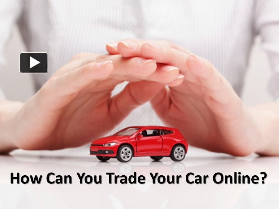 PPT – Sell your used vehicle through an online platform PowerPoint ...