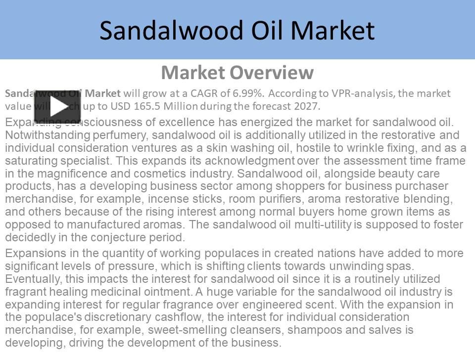 Sandalwood Oil Market presentation | free to download