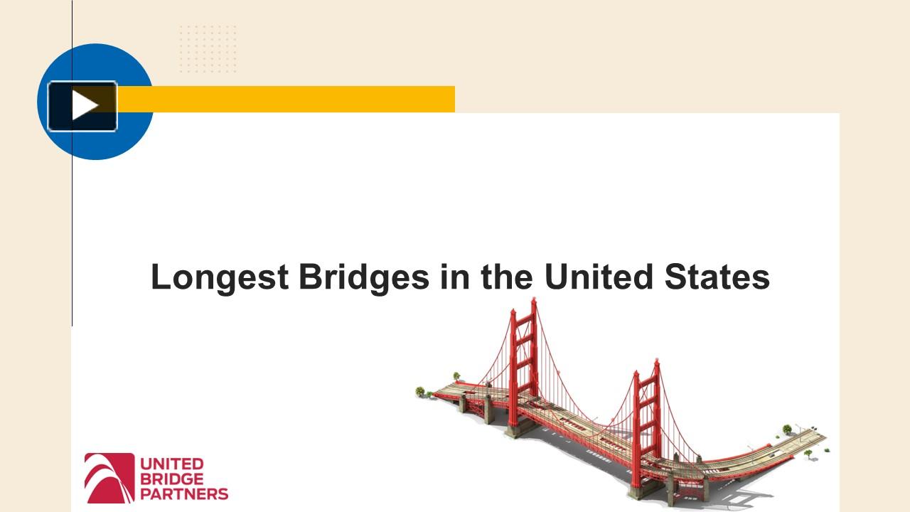 PPT – Longest Bridges in the United States PowerPoint presentation ...