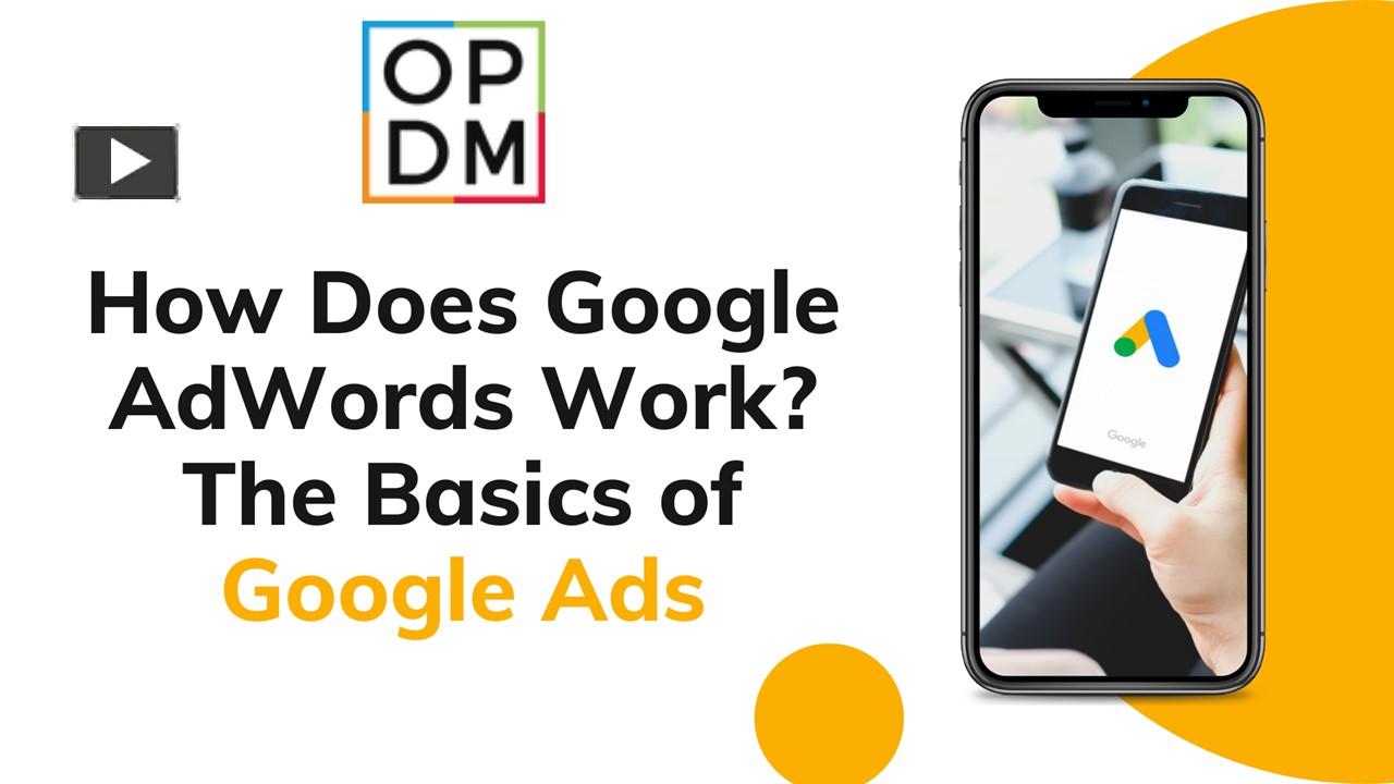 How Does Google AdWords Work? The Basics of Google Ads presentation ...